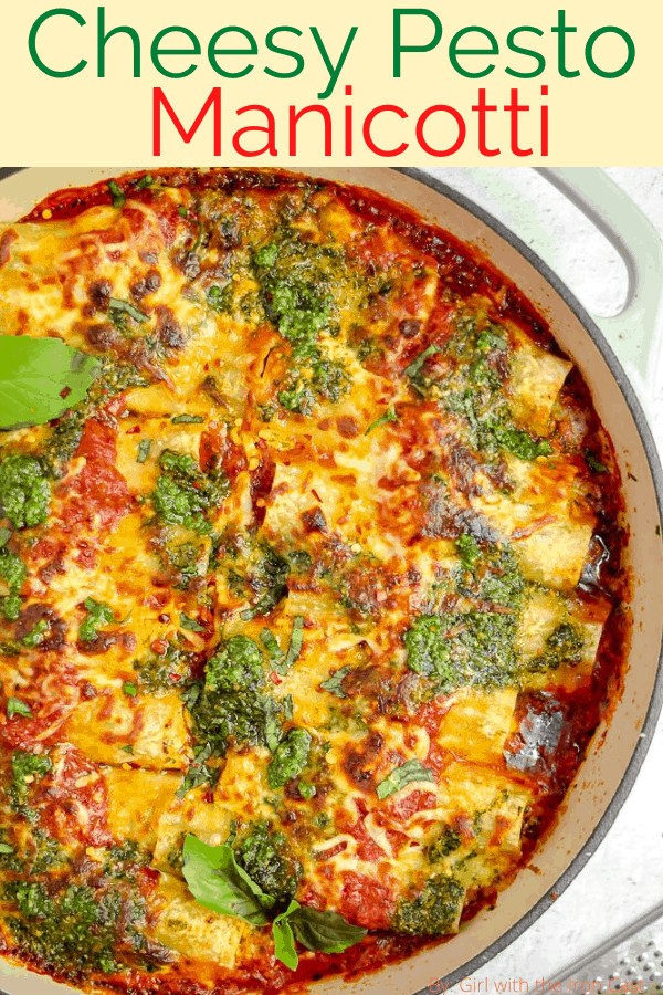 Cheesy Pesto Manicotti - Girl With The Iron Cast
