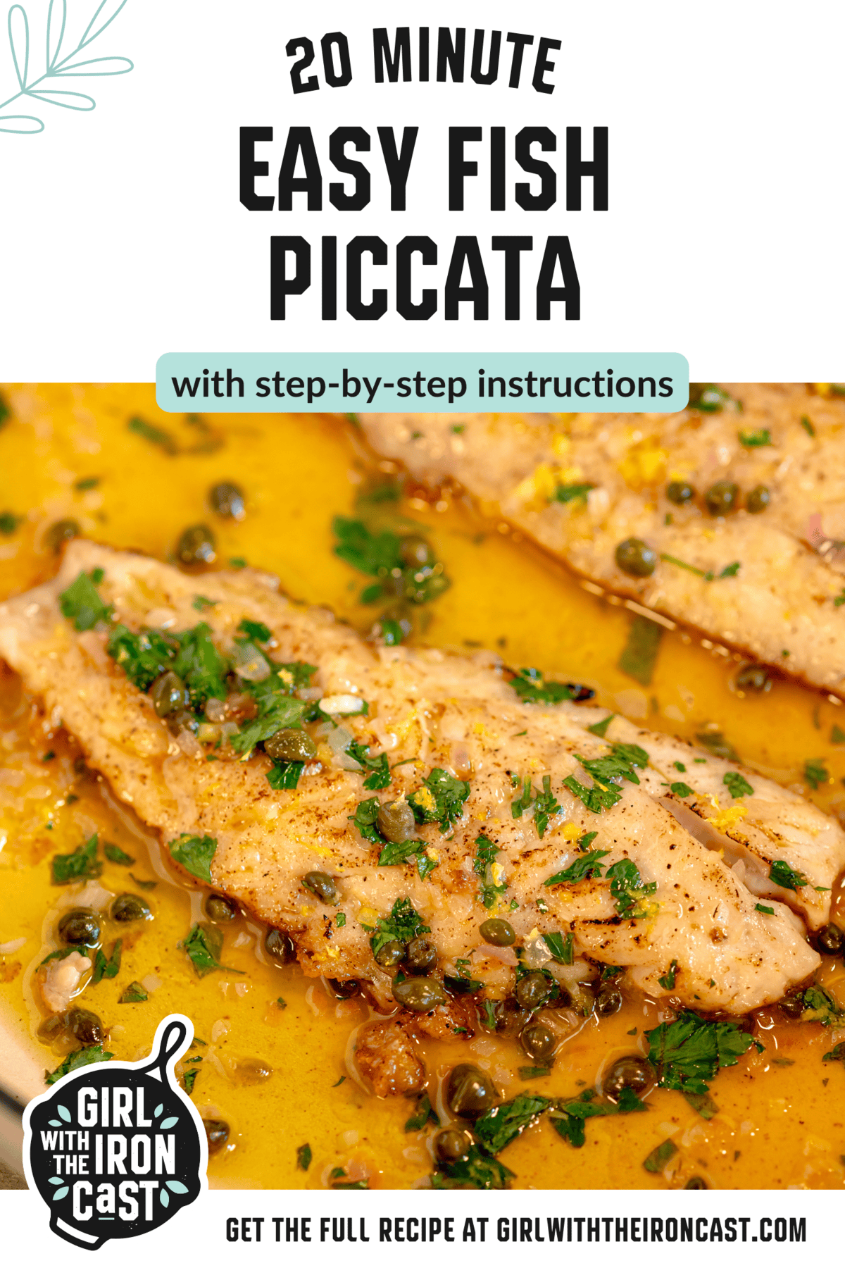 20-Minute Snapper Piccata - Girl With The Iron Cast